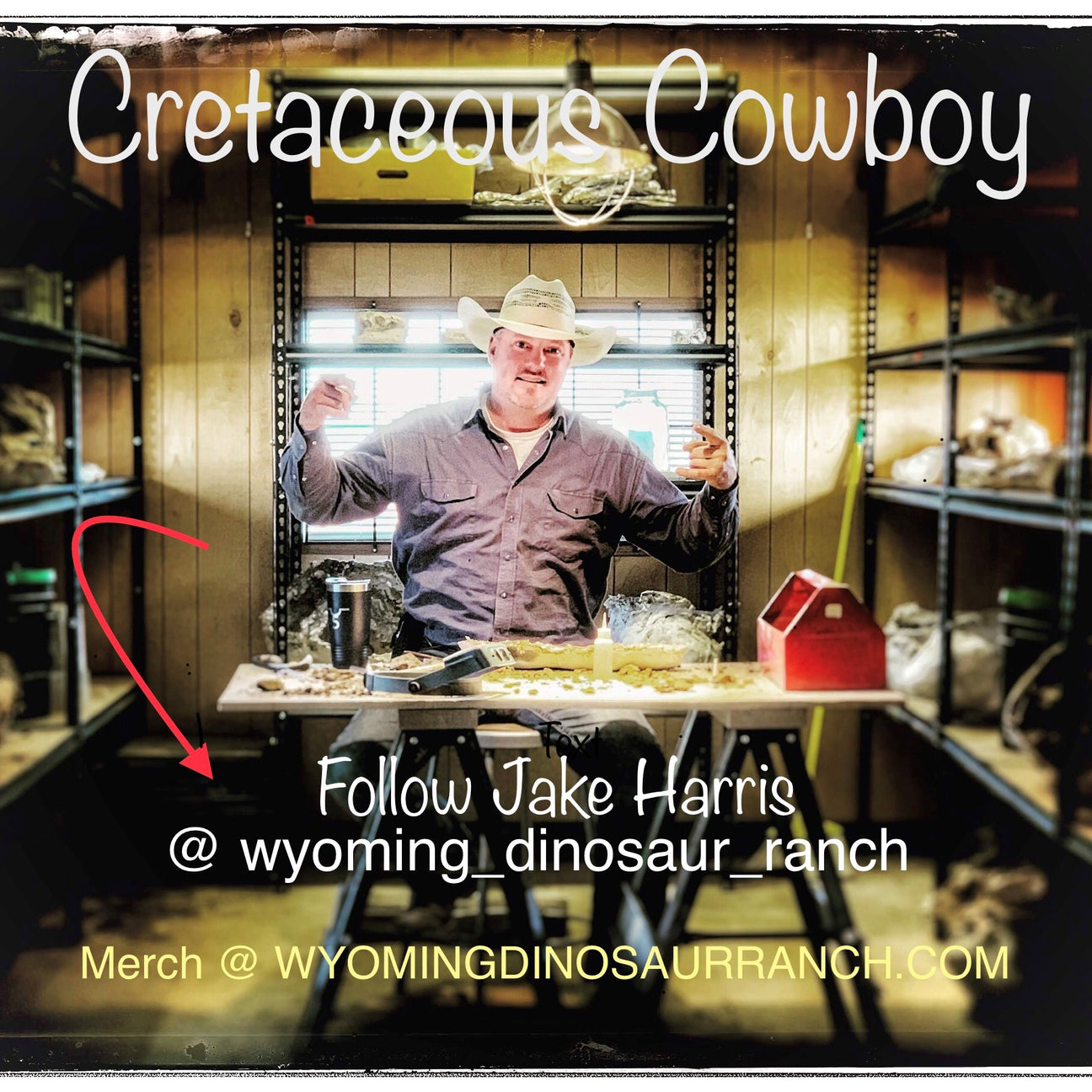 Cowboy Rex - Wyoming Dinosaur Ranch as seen on DINO HUNTERS