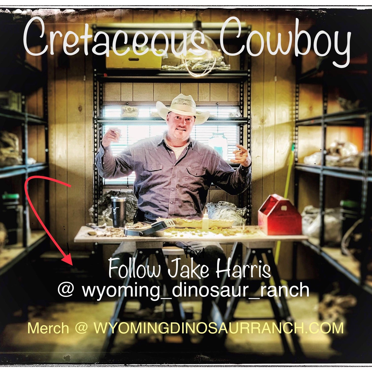 Cowboy Rex - Wyoming Dinosaur Ranch as seen on DINO HUNTERS